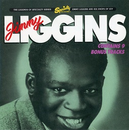 FROM THE VAULT: Jimmy Liggins: “Come Back Baby” – Spontaneous Lunacy