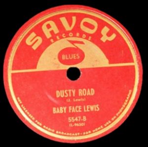Jimmy “Baby Face” Lewis: “Dusty Road” – Spontaneous Lunacy