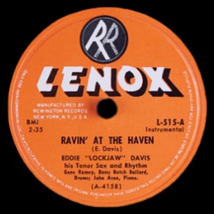 Eddie “Lockjaw” Davis: “Ravin’ At The Haven” – Spontaneous Lunacy