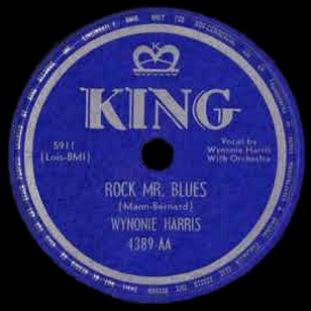 Wynonie Harris: “Rock Mr. Blues” – Spontaneous Lunacy